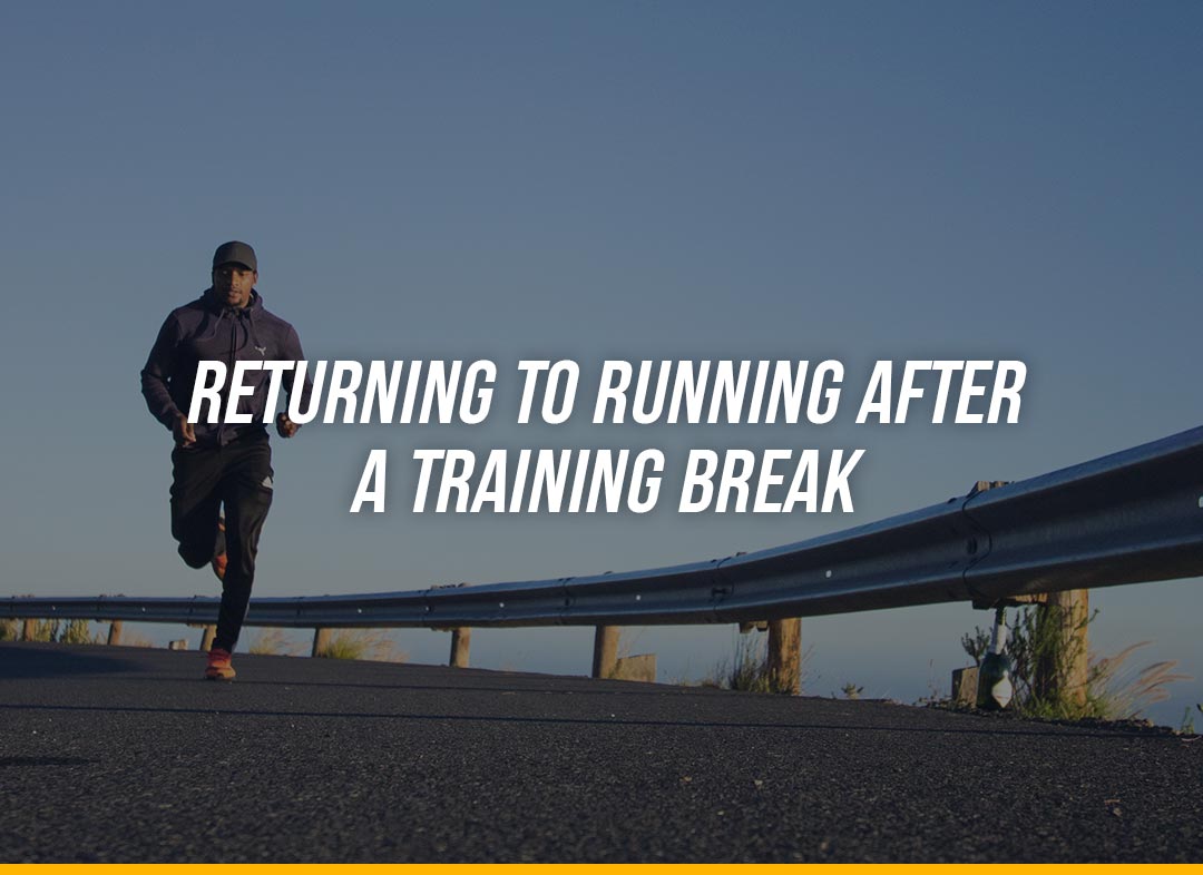 Returning to Running After a Training Break - Fight Quality