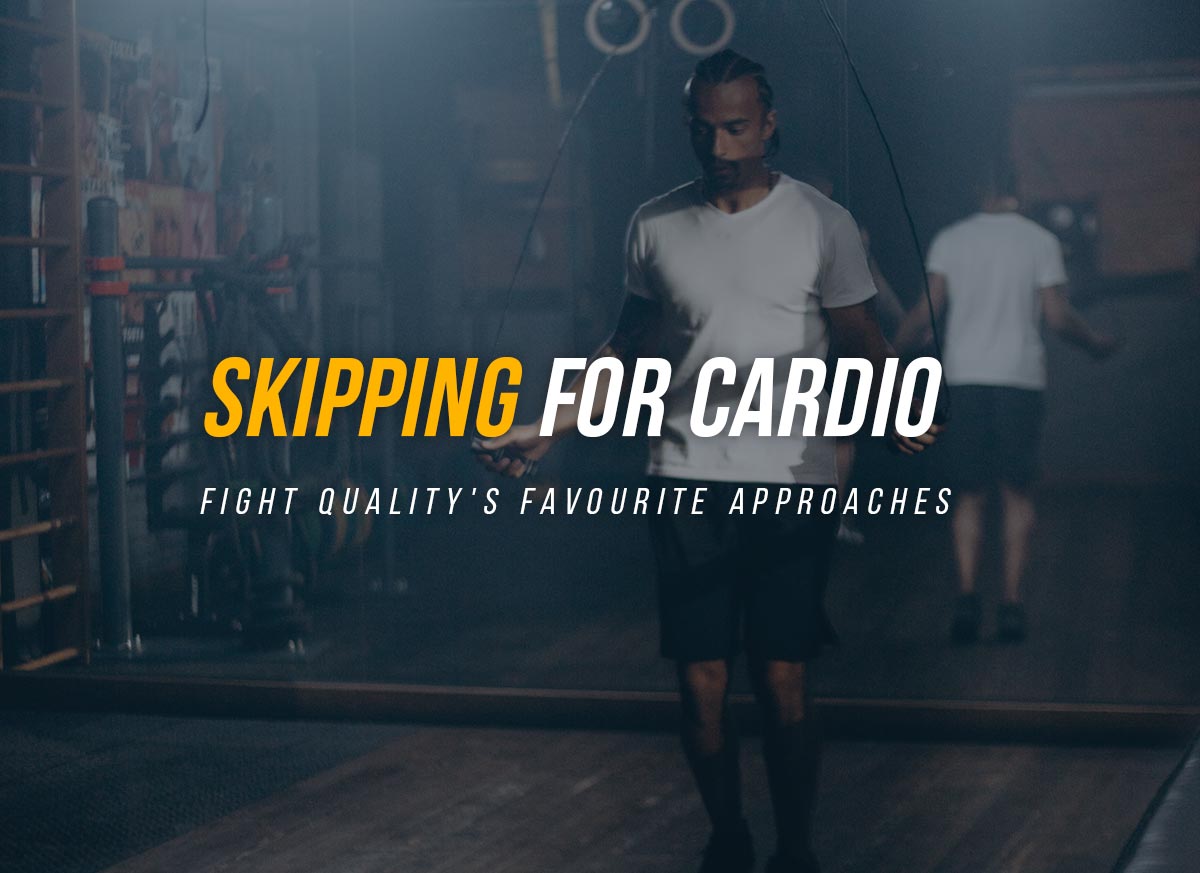 Skipping for Cardio: Fight Quality's Favourite Approaches - Fight Quality